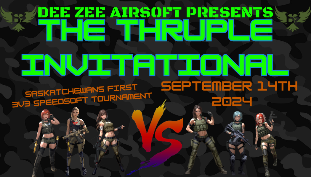 Dee Zee Airsoft's The Throuple Inventational Tickets!